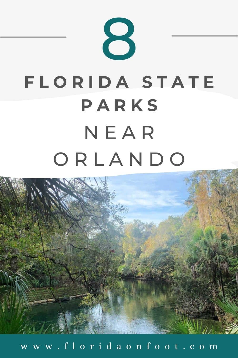 8 Florida State Parks Near Orlando to Visit - Florida on Foot