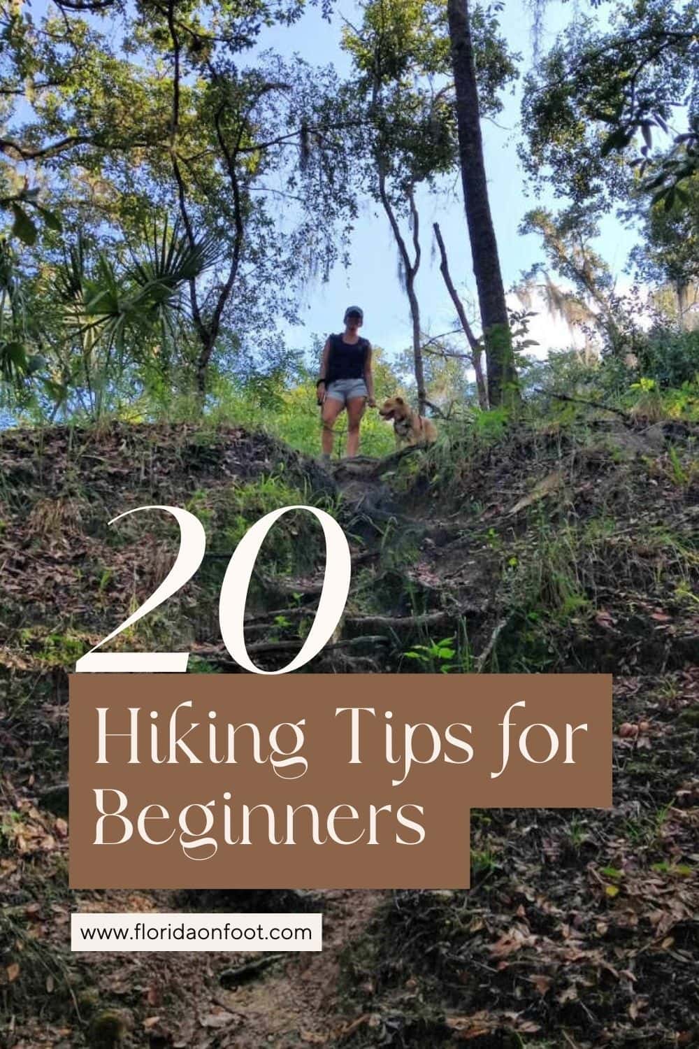 20 Hiking Tips for Beginners - Florida on Foot