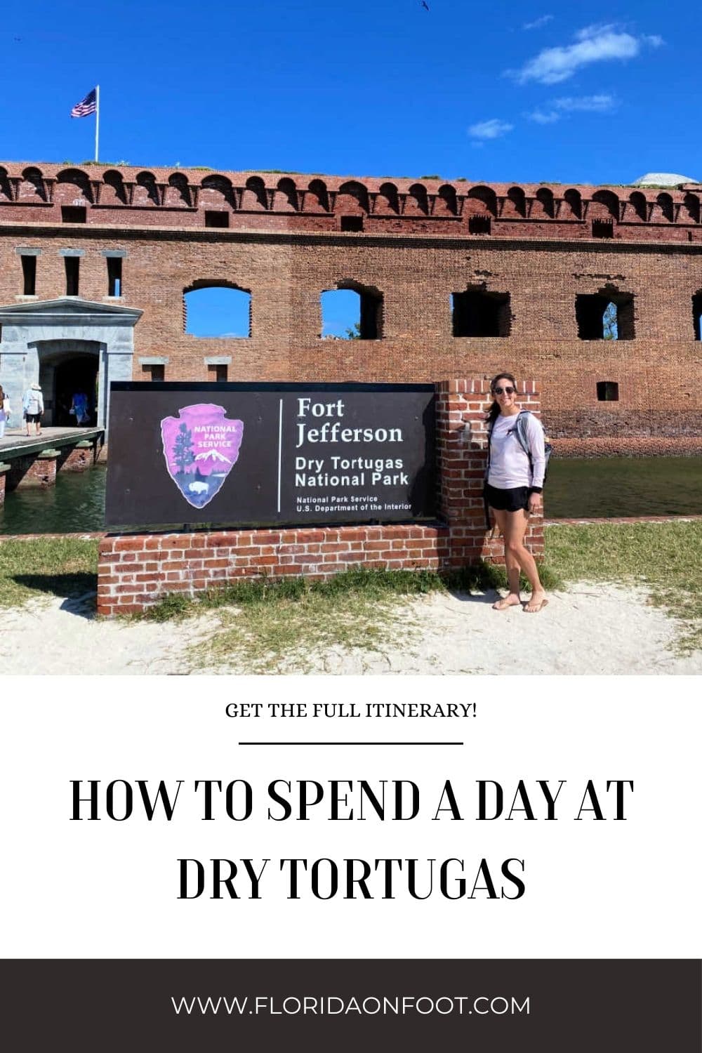 How to Spend One Day at Dry Tortugas National Park - Florida on Foot